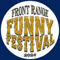 Front Range Funny Festival – charitable comedy festival in the ...